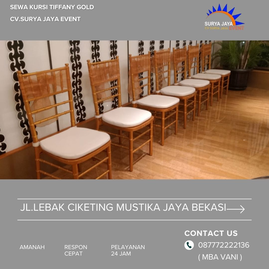 Harga Sewa Kursi Tiffany Terkini 2024 Di Jakarta – Surya Jaya Rental ...